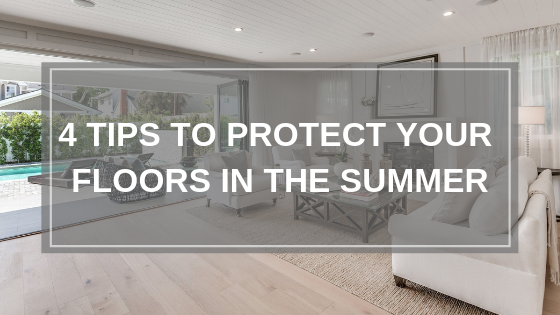 4 Tips to Protect Your Floors in Summer - Urbanfloor Blog